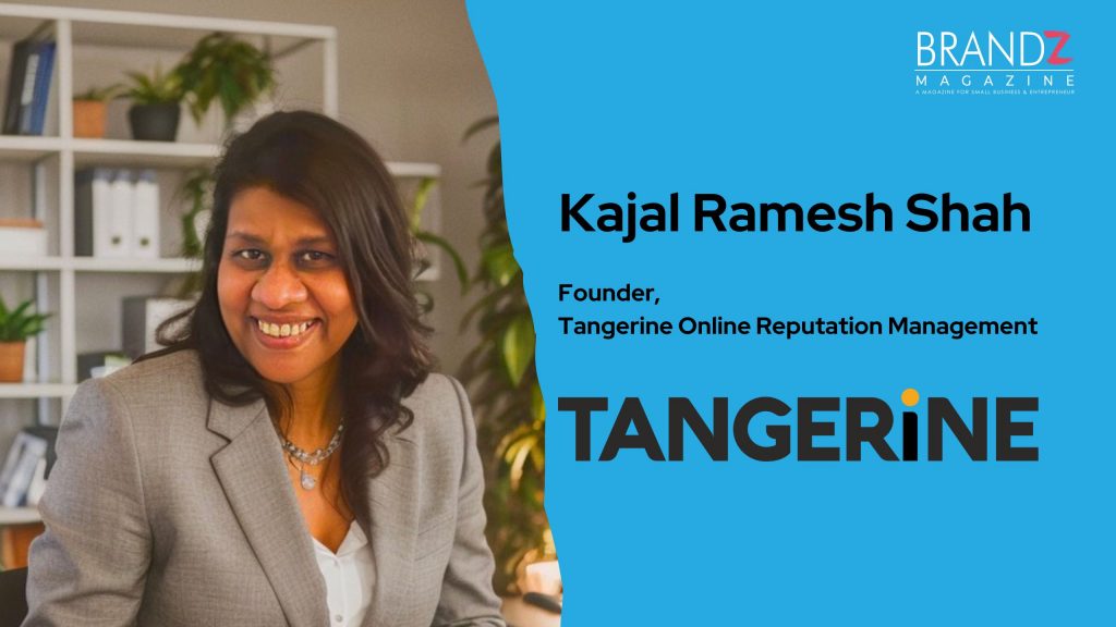Kajal Shah’s Journey: Building Brands Through Strategic Digital Solutions - Brandz Magazine ...